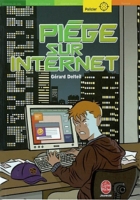 Piège sur Internet (Poche) au meilleur prix | E.Leclerc