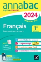 Annales du bac Annabac 2024 Français 1re générale (bac de français ...