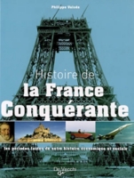 Histoire de la France conquérante (Relié) au meilleur prix | E.Leclerc