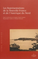 Representations de la nouvelle France et de lamérique du nord (Broché ...