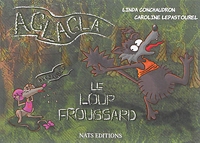 Le loup Aglagla (Jeunesse) au meilleur prix | E.Leclerc