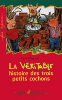 La véritable histoire des trois petits cochons (Poche) au meilleur prix ...