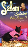 Salem, le chat de Sabrina - Volume 6, Allô, Salem ? (Poche) au meilleur ...