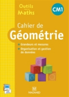 Outils pour les maths CM1 (2015) - Cahier de géométrie (Broché) au ...